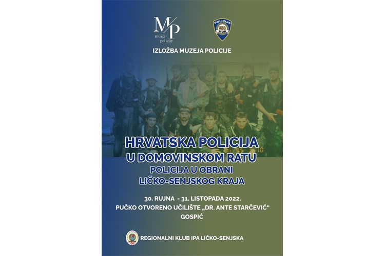 Muzej policije - Najava izložbe „Hrvatska policija u Domovinskom ratu – policija u obrani ličko ...